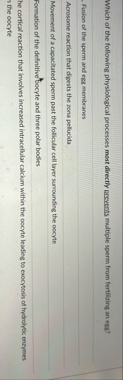 Solved Which of the following physiological processes most | Chegg.com