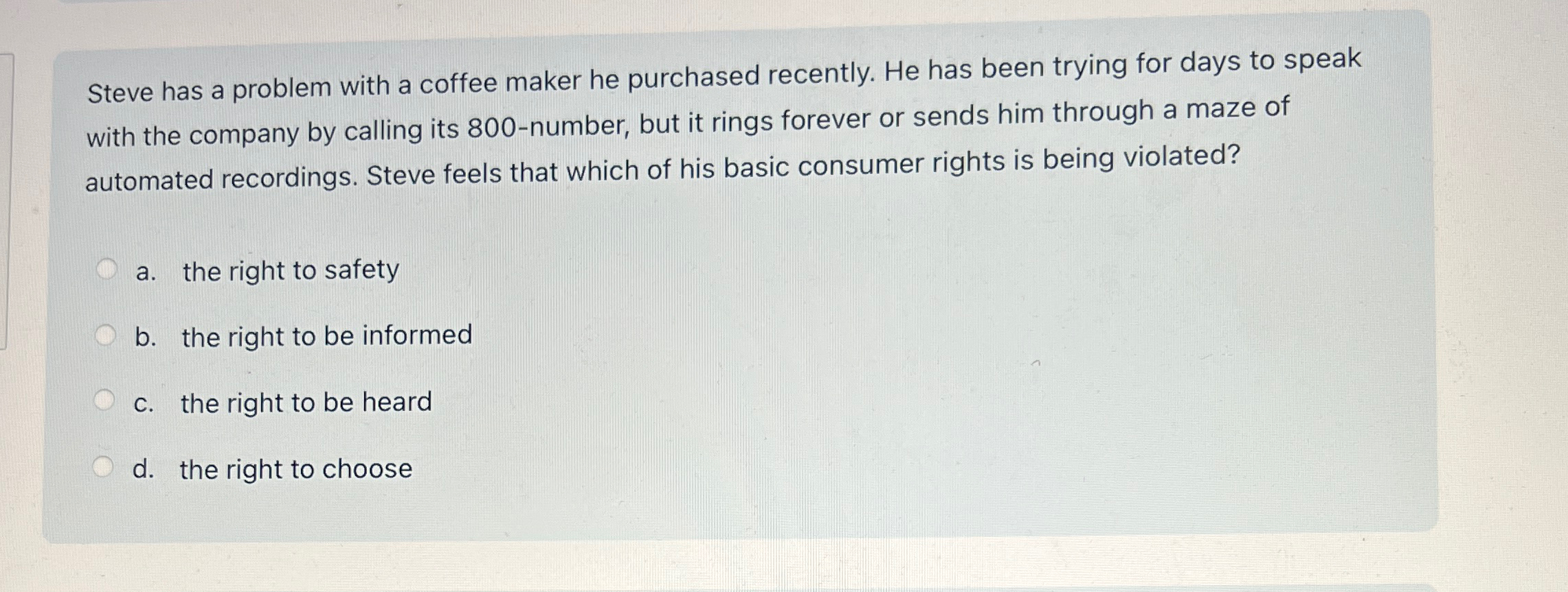 Solved Steve has a problem with a coffee maker he purchased | Chegg.com