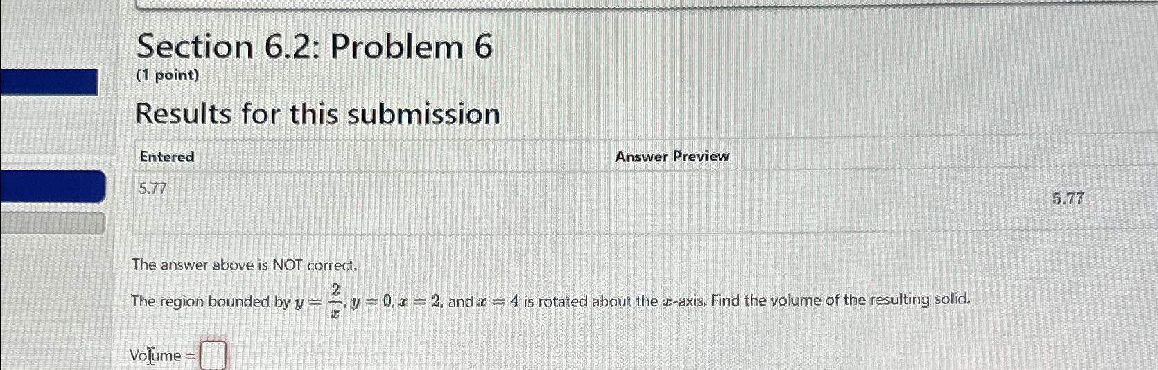 Solved Section 6.2: Problem 6(1 ﻿point)Results for this | Chegg.com