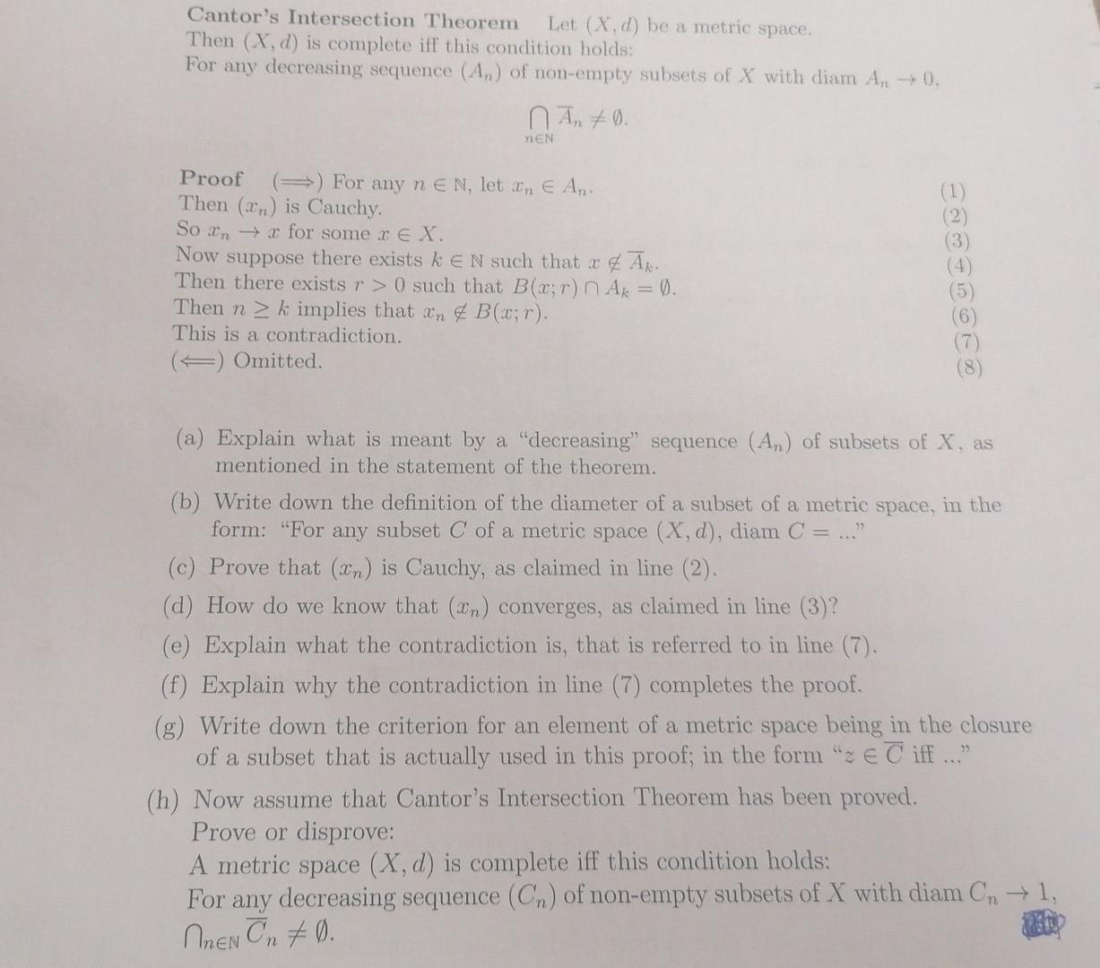 Solved Cantor's Intersection Theorem Let (X, d) be a metric | Chegg.com