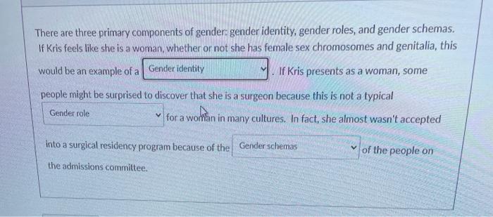Solved There are three primary components of gender gender | Chegg.com