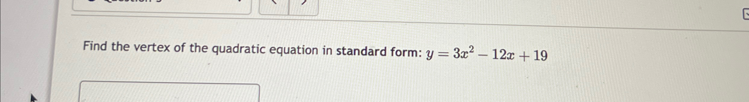 Solved Find the vertex of the quadratic equation in standard | Chegg.com