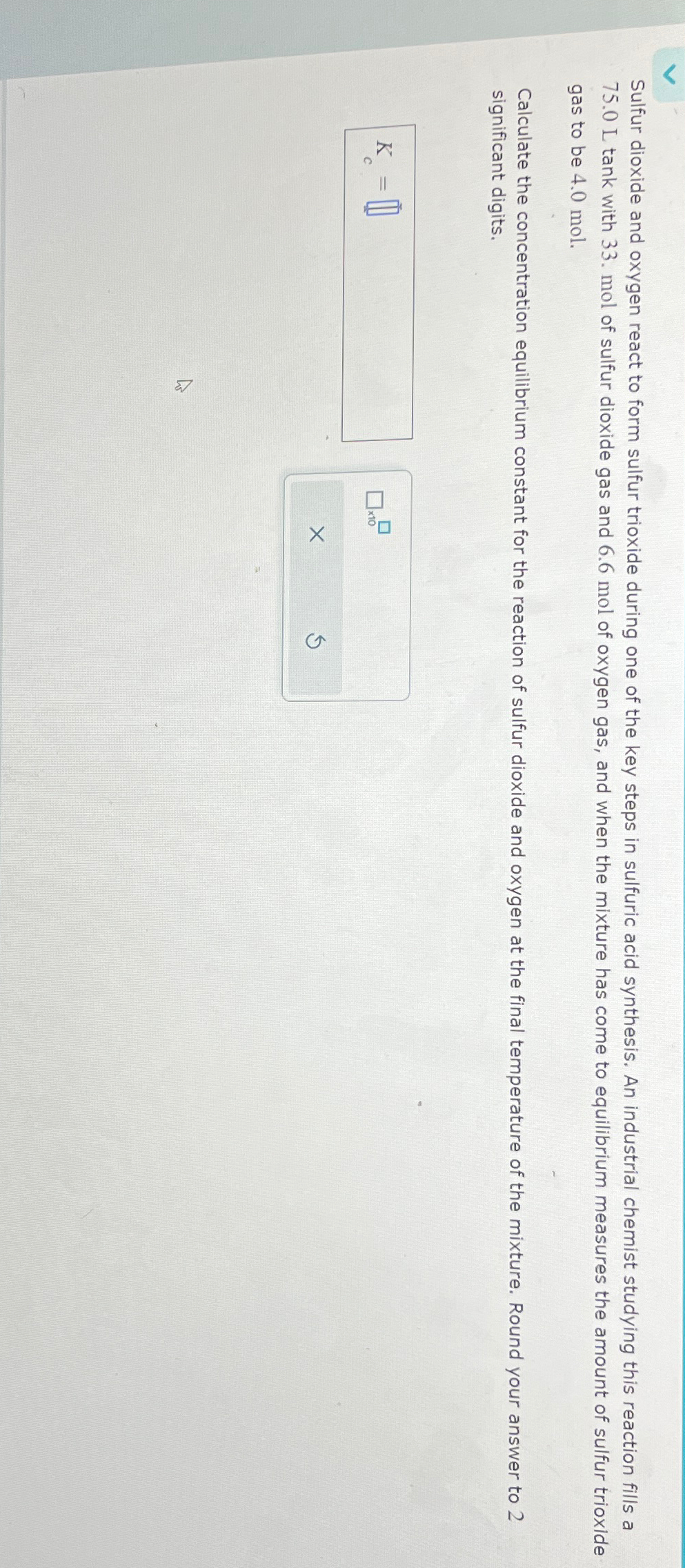 Sulfur dioxide and oxygen react to form sulfur | Chegg.com