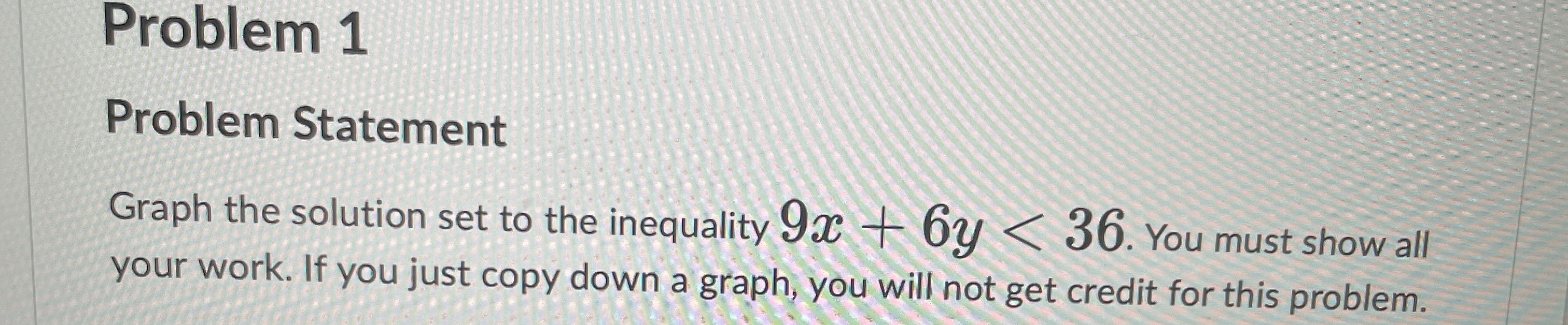 Solved Problem 1Problem StatementGraph the solution set to | Chegg.com