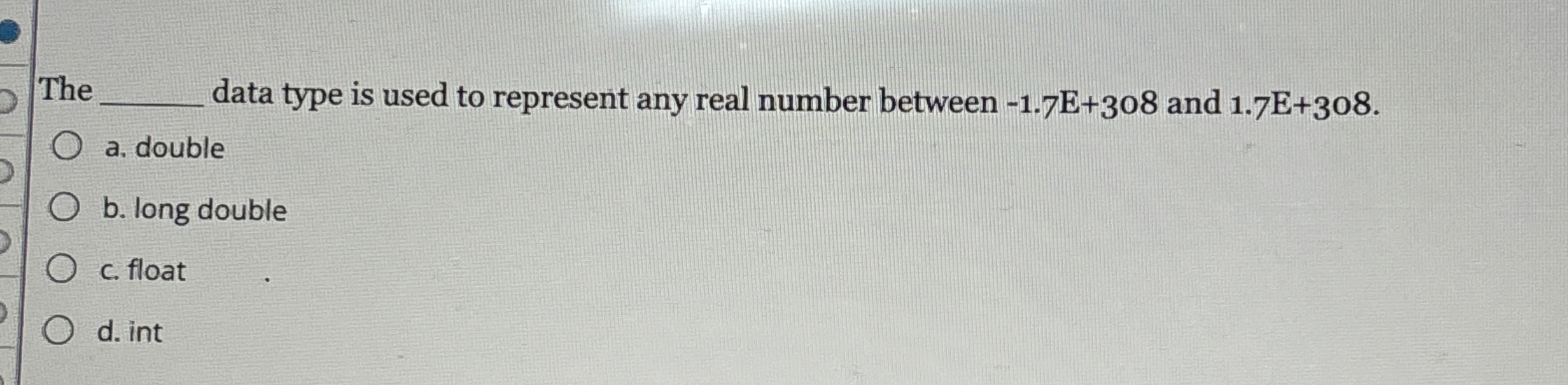 The q, ﻿data type is used to represent any real | Chegg.com