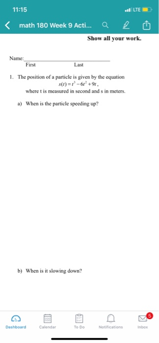 Solved LTE 11:15 math 180 Week 9 Acti... a Show all your | Chegg.com