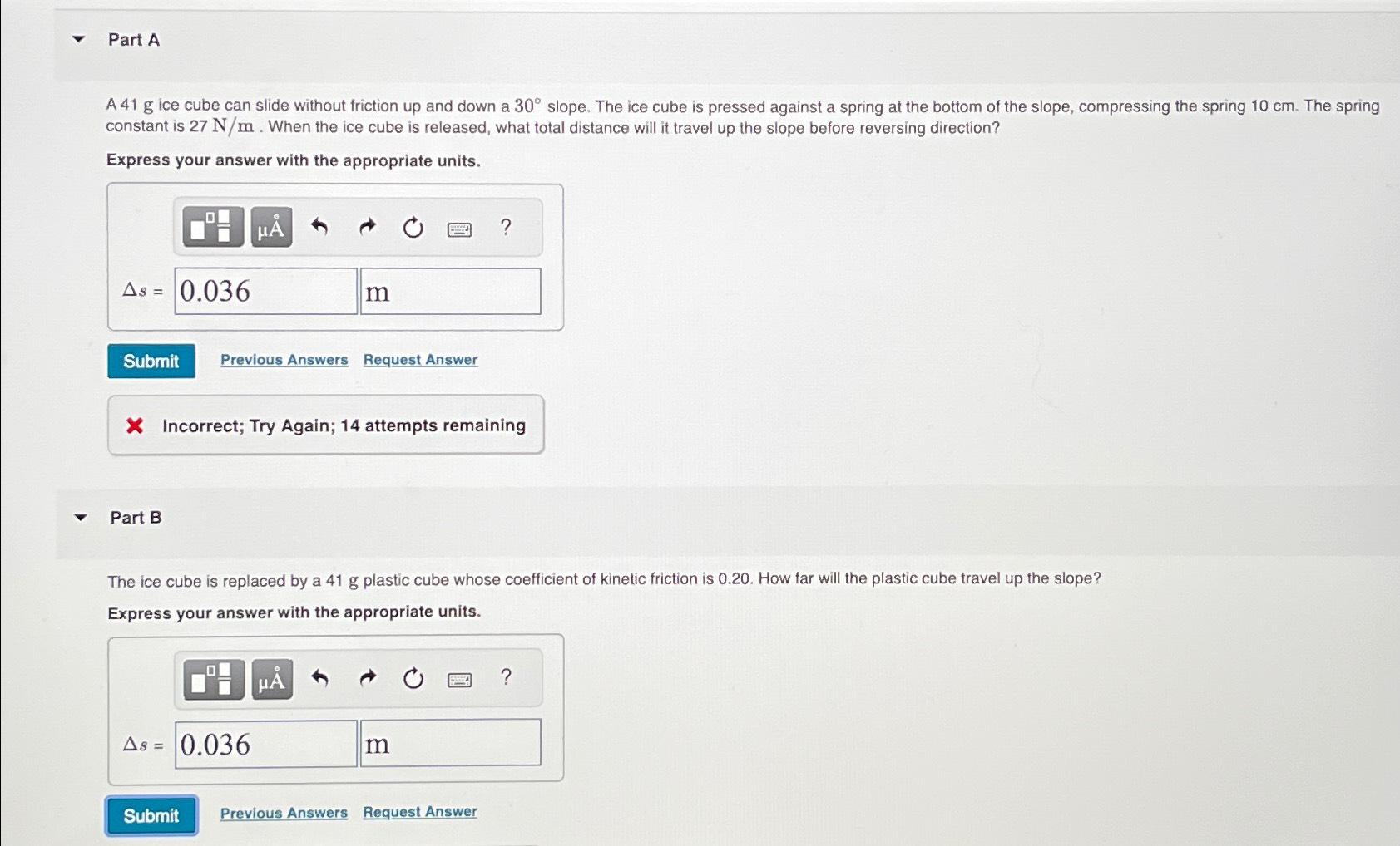 Solved Part AA 41g ﻿ice cube can slide without friction up | Chegg.com