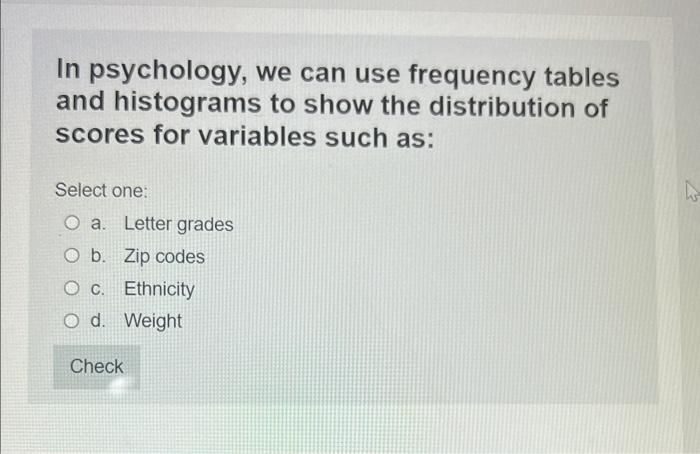 Solved In psychology, we can use frequency tables and | Chegg.com