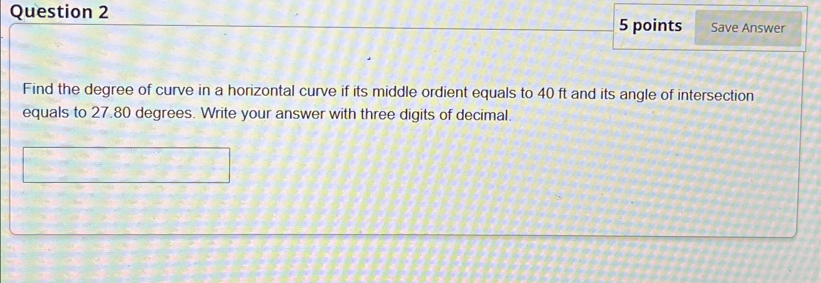 Solved Question 25 ﻿pointsFind the degree of curve in a | Chegg.com