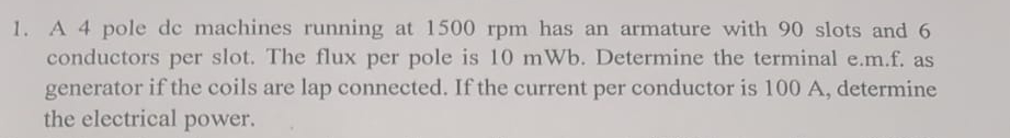 Solved A 4 ﻿pole de machines running at 1500rpm ﻿has an | Chegg.com