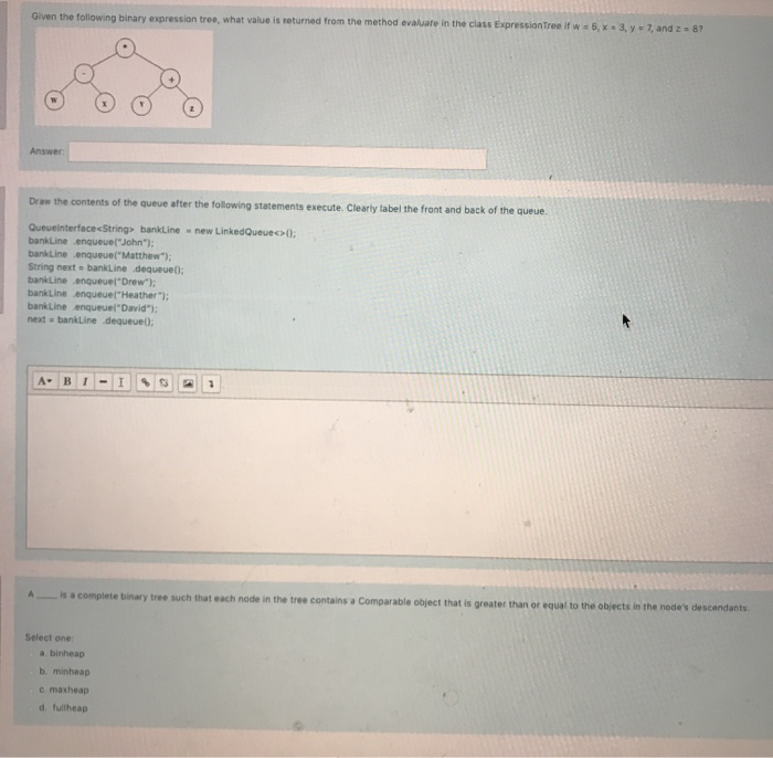 Solved Given the following binary expression tree, what | Chegg.com