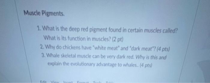 Solved luscle Pigments. 1. What is the deep red pigment | Chegg.com