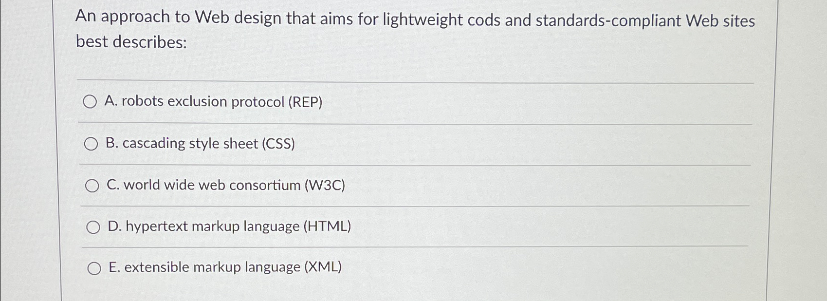 Solved An approach to Web design that aims for lightweight | Chegg.com