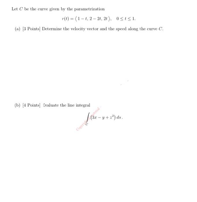 Solved Let C be the curve given by the parametrization r(t) | Chegg.com
