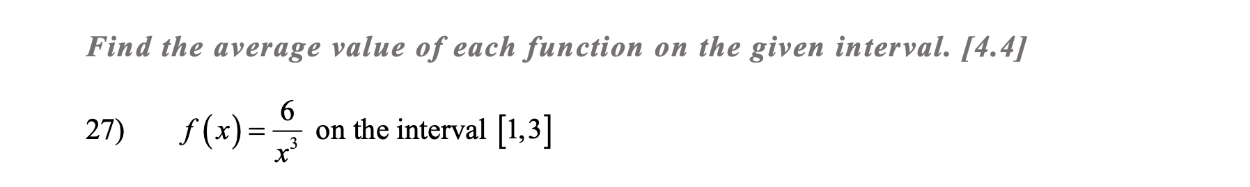 Solved Find the average value of each function on the given | Chegg.com