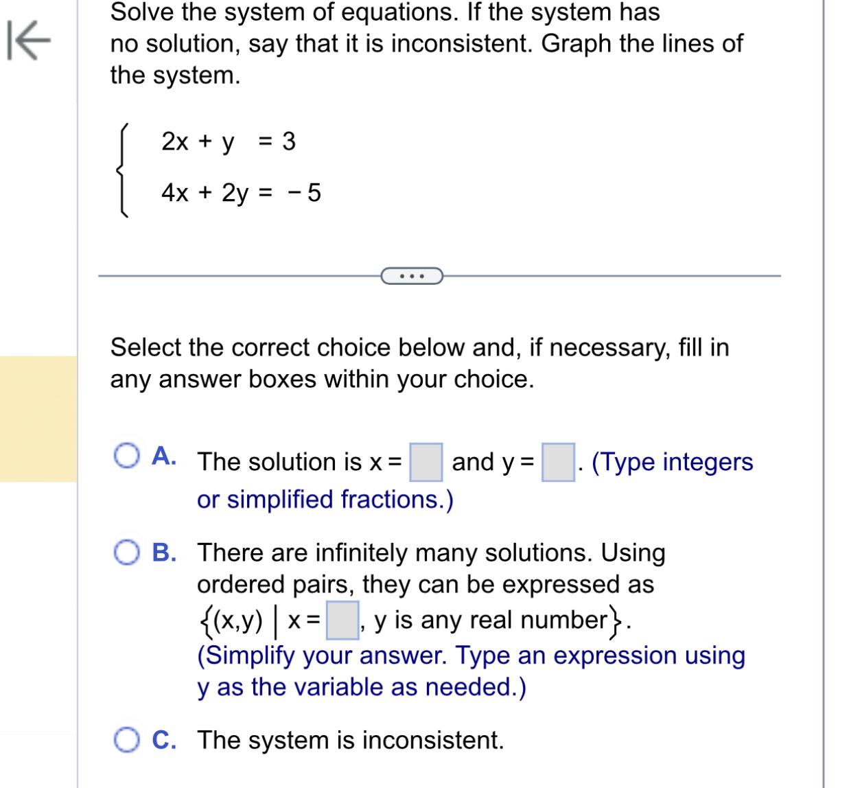 Solved Solve the system of equations. If the system has no | Chegg.com