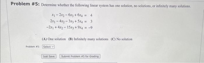 Solved Problem \#5: Determine whether the following linear | Chegg.com