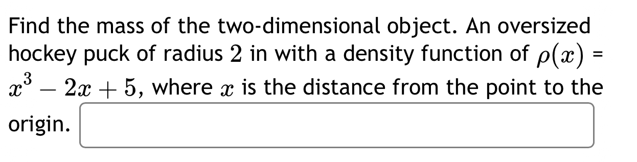 Solved Find the mass of the two-dimensional object. An | Chegg.com