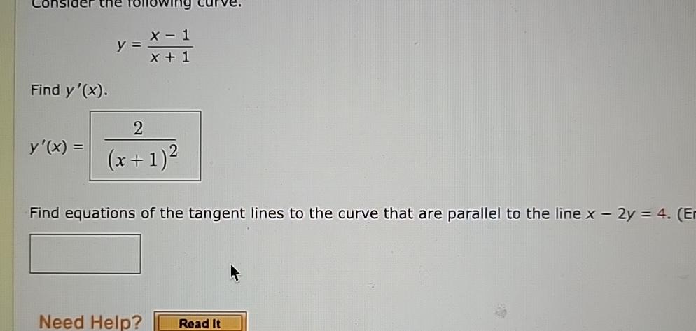 Solved y=x-1x+1Find y'(x)y'(x)=2(x+1)2Find equations of the | Chegg.com