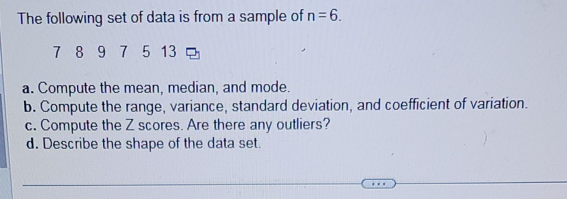 Solved The following set of data is from a sample of n=6. a. | Chegg.com