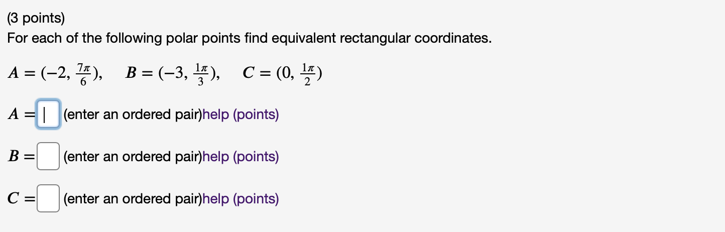 Solved (3 ﻿points)For each of the following polar points | Chegg.com