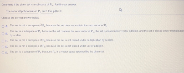 Solved Determine if the given set is a subspace of Pn. | Chegg.com