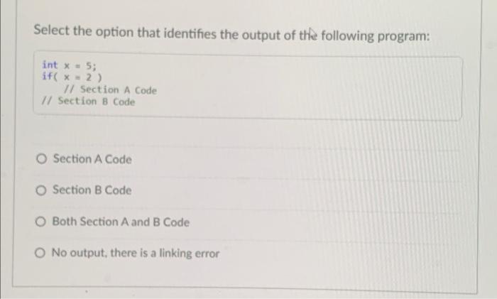 Solved Select the option that identifes the output of the | Chegg.com