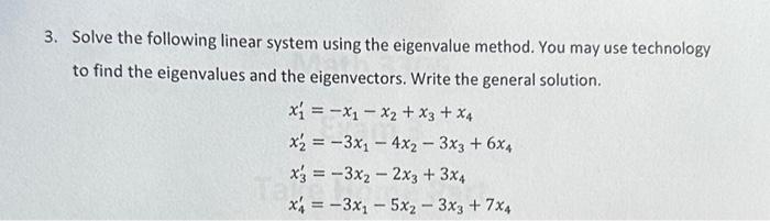 Solved Solve the following linear system using the | Chegg.com
