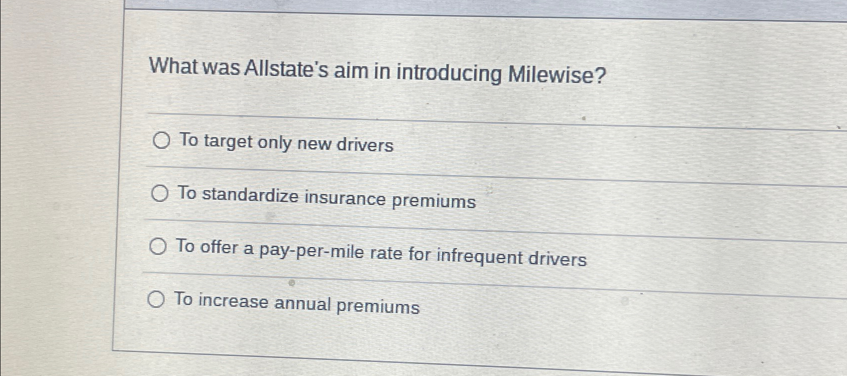 Solved What was Allstate's aim in introducing Milewise?To | Chegg.com