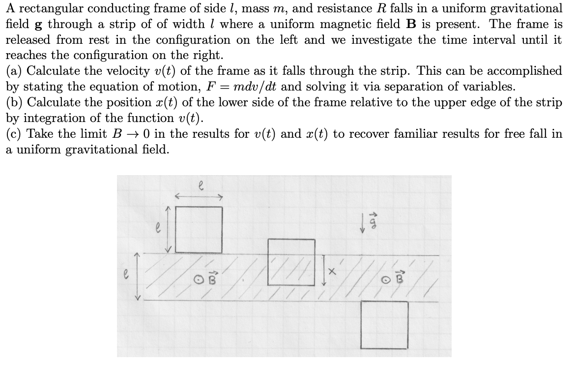 Solved A rectangular conducting frame of side l, ﻿mass m, | Chegg.com