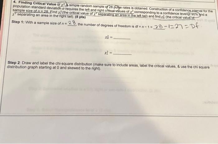 Solved 4. Finding Critical Value of x2 simple random sample | Chegg.com