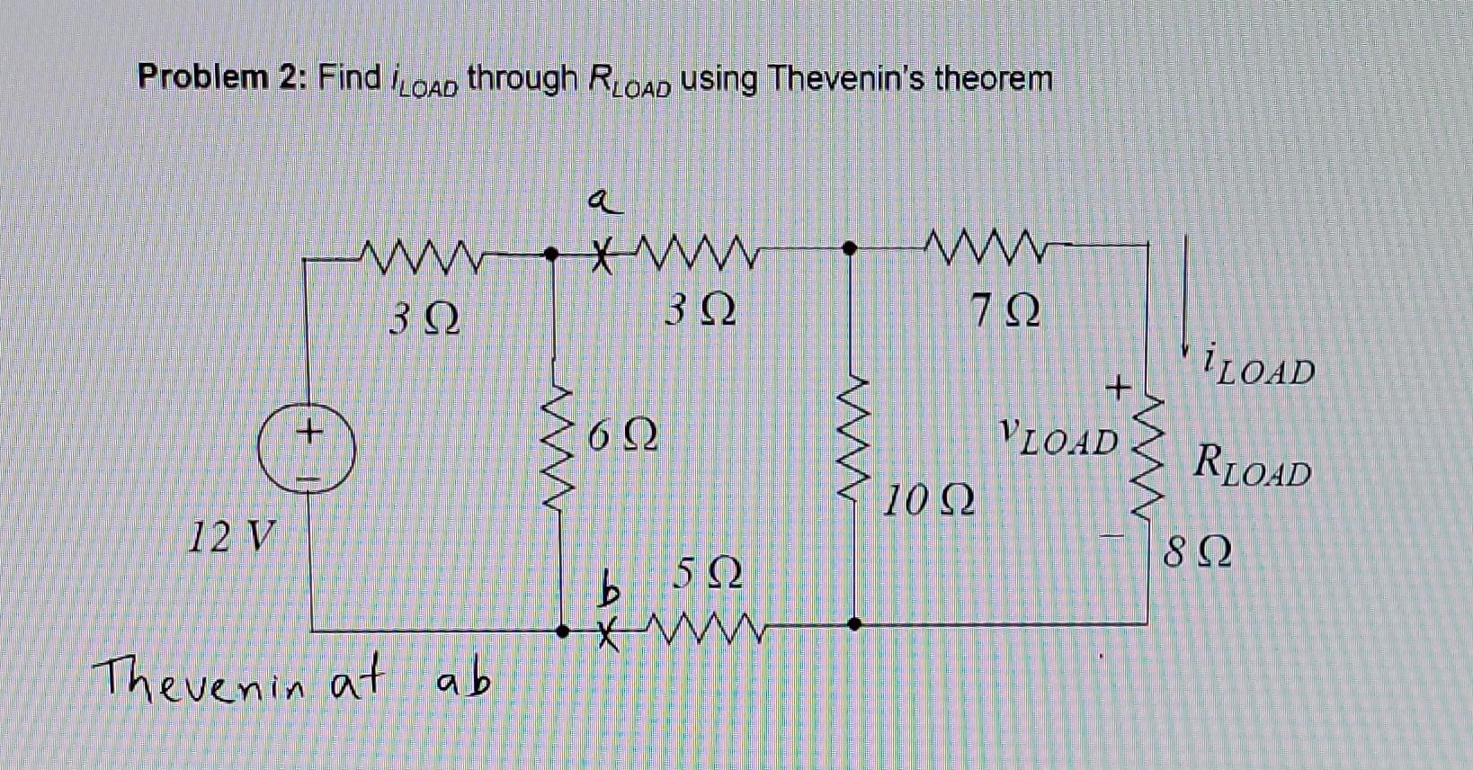 Solved Problem 2: Find iLOAD through RLOAD using | Chegg.com