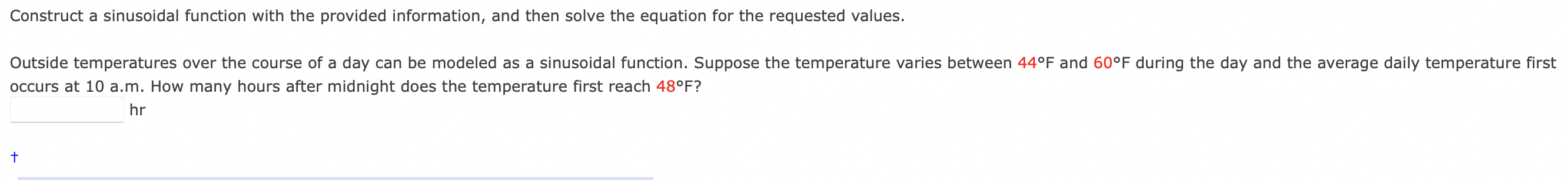 Solved Construct a sinusoidal function with the provided | Chegg.com