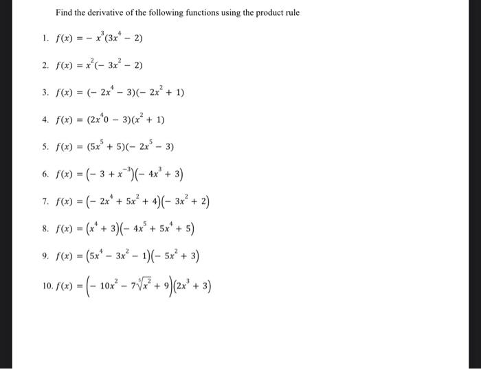 Solved Find the derivative of the following functions using | Chegg.com