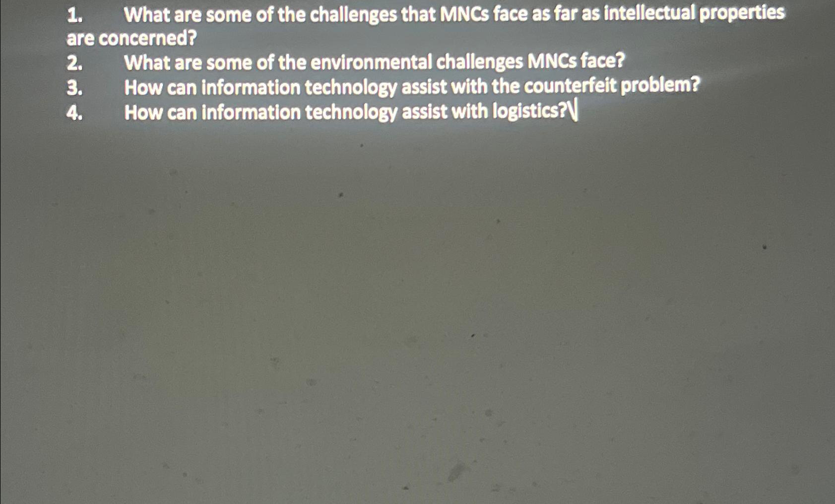 Solved What are some of the challenges that MNCS face as far | Chegg.com