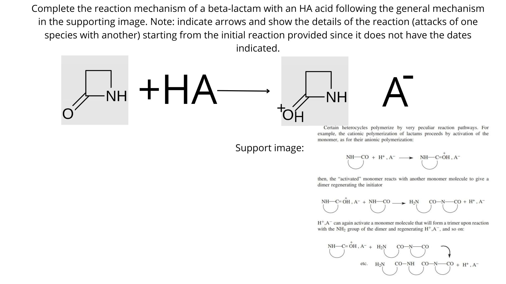 Complete the reaction mechanism of a beta-lactam with | Chegg.com