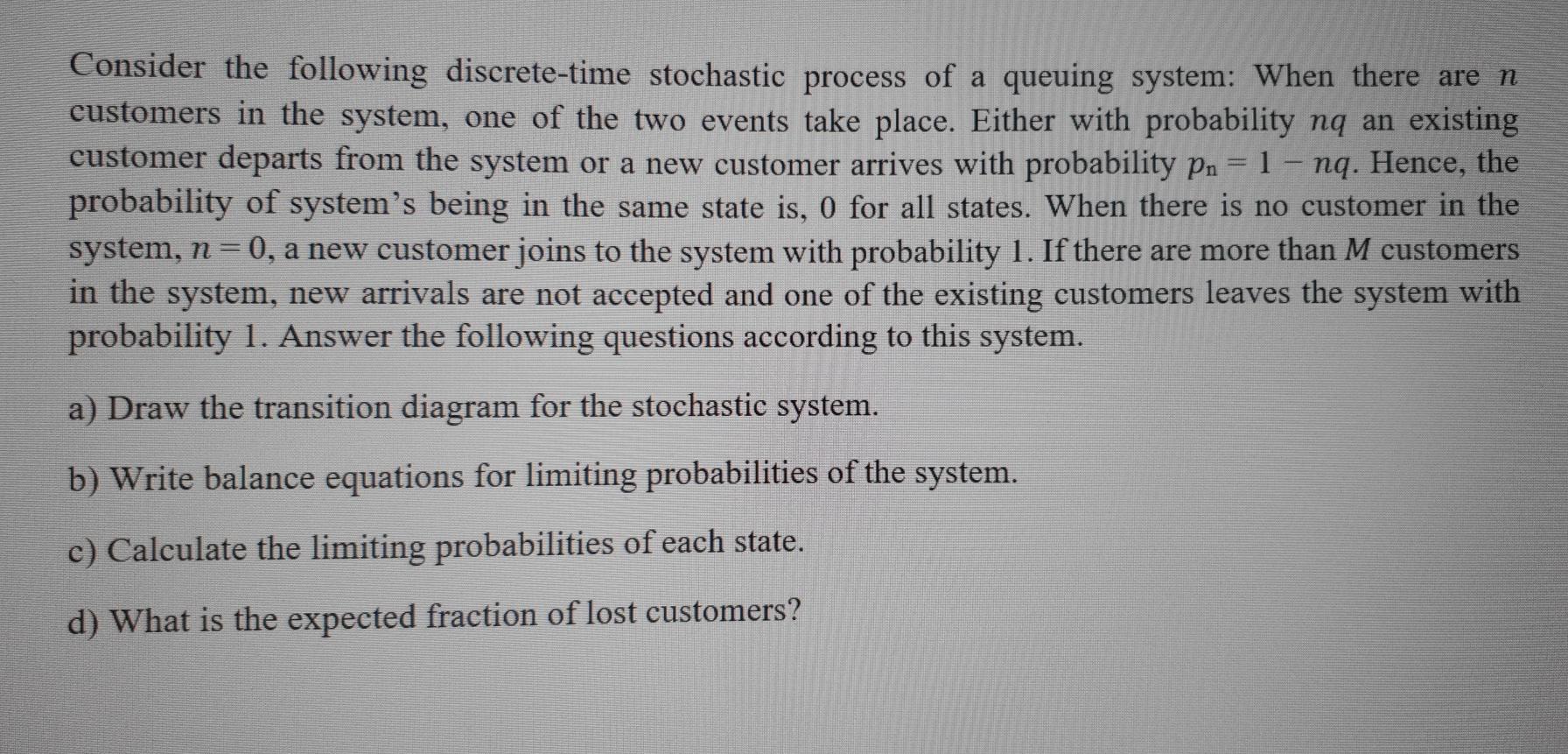 Consider the following discrete-time stochastic | Chegg.com