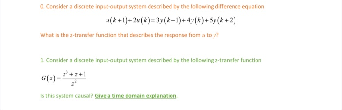 Solved 0. Consider a discrete input-output system described | Chegg.com