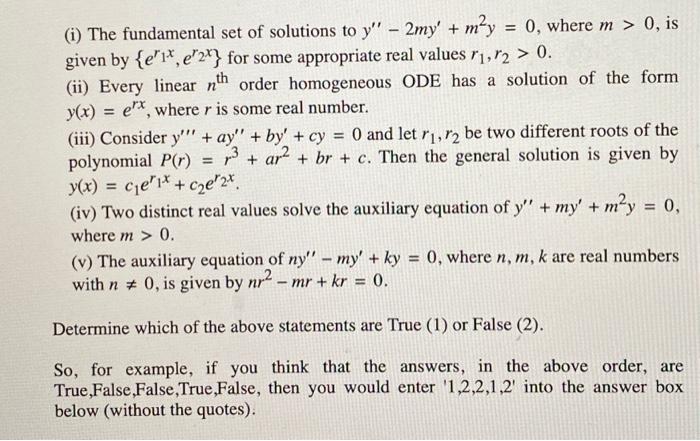 Solved (i) The fundamental set of solutions to | Chegg.com