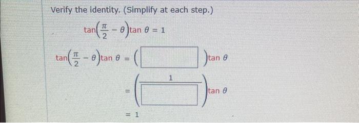 Solved Verify the identity. (Simplify at each step.) | Chegg.com