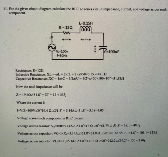 Solved 11. For the given circuit diagram calculate the RLC | Chegg.com