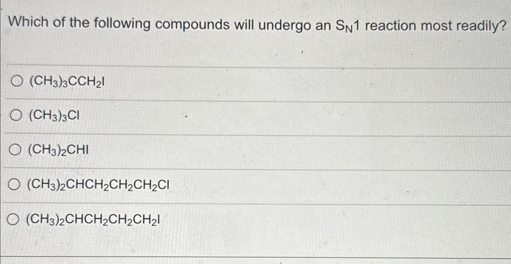 Solved Which of the following compounds will undergo an SN1 | Chegg.com