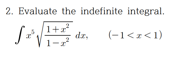 Solved Evaluate the indefinite integral. | Chegg.com