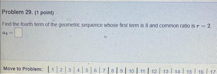 Solved Find the fourth term of the geometric sequence whose | Chegg.com