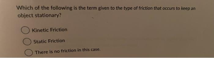 Solved Which of the following is the term given to the type | Chegg.com