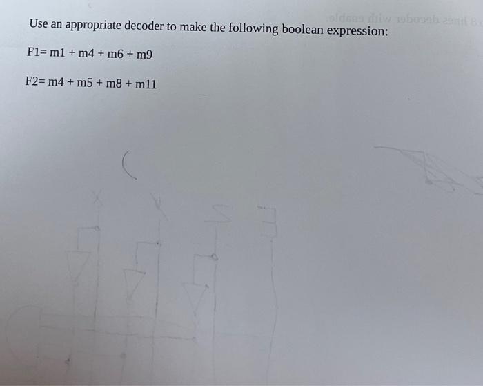 Solved Use an appropriate decoder to make the following | Chegg.com