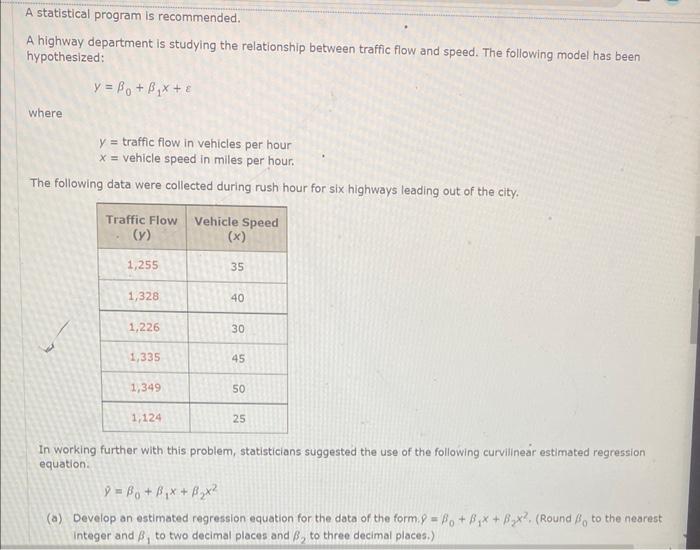 Solved A statistical program is recommended. A highway | Chegg.com