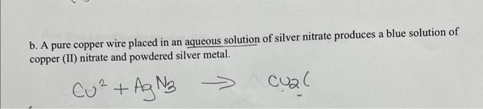 Solved b. A pure copper wire placed in an aqueous solution | Chegg.com
