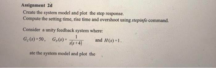 Assignment 2c Use MATLAB to determine the overall | Chegg.com