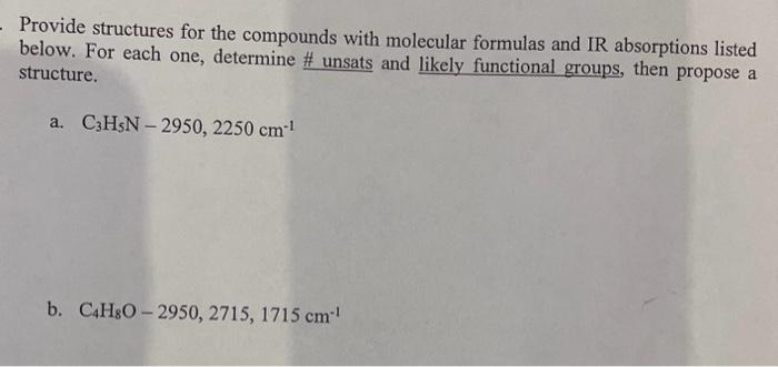 Solved Provide structures for the compounds with molecular | Chegg.com